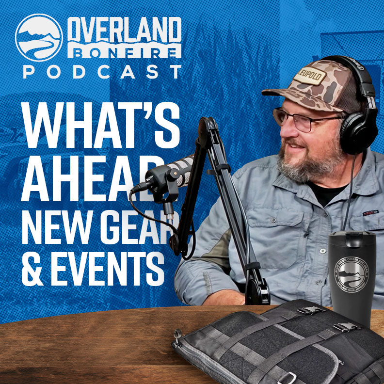 BROG Update: What's Ahead - New Gear and Events (Overland Bonfire) – Blue Ridge Overland Gear