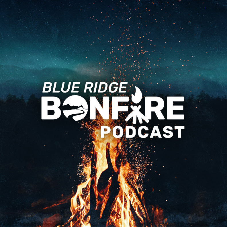 New BROG Podcast: Blue Ridge Bonfire – Blue Ridge Overland Gear