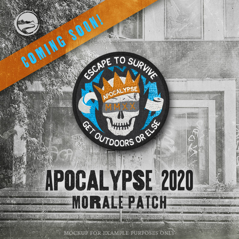 Coming Soon: Apocalypse 2020 Morale Patch – Blue Ridge Overland Gear
