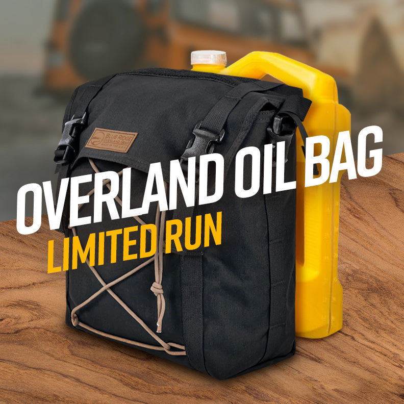 Overland Oil Bag: new limited run! – Blue Ridge Overland Gear
