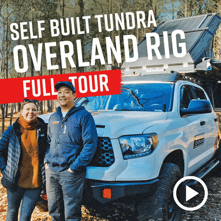 Self-Built Toyota Tundra Overland Rig: Full Tour (Video) – Blue Ridge ...