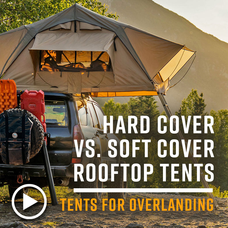 Hard Cover and Soft Cover Roof Top Tents Compared | Tents For Overland ...