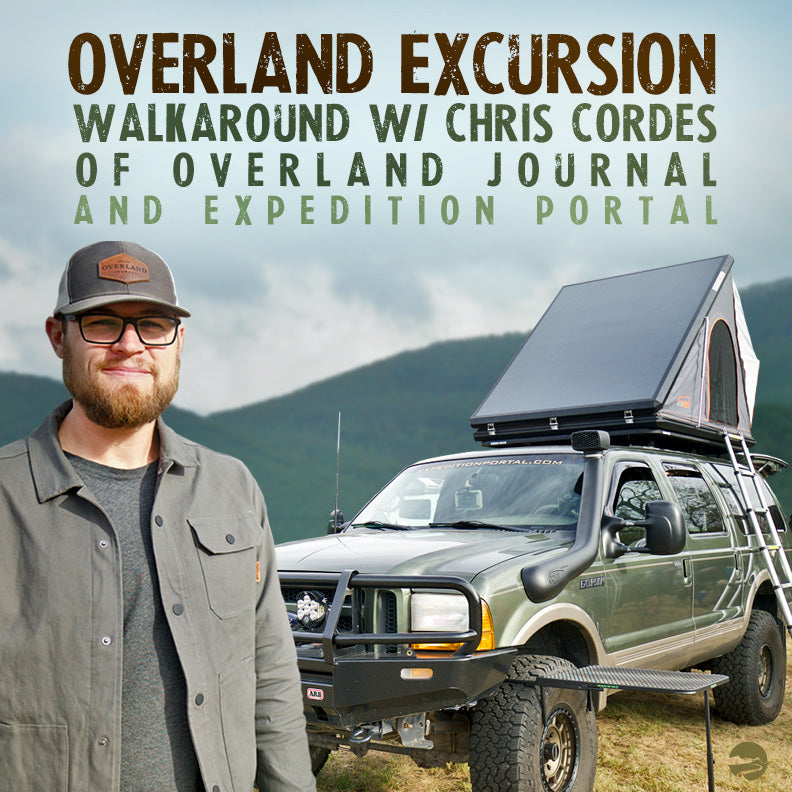 Excursion Walkaround w/ Chris Cordes of Overland Journal + Expedition ...