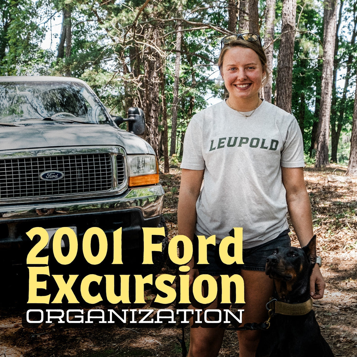 2001 Ford Excursion Organization – Blue Ridge Overland Gear